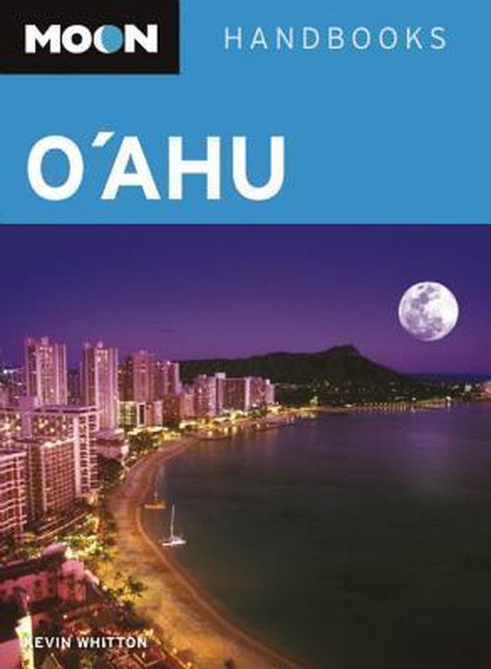 Moon Oahu, Kevin Whitton | 9781612381114 | Boeken | bol