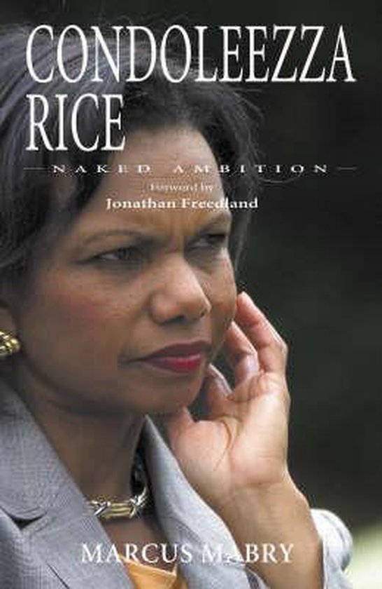 Condoleezza Rice, Marcus Mabry | 9781906142032 | Boeken | bol.com