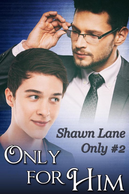 Only 2 - Only For Him (ebook), Shawn Lane | 9781634861427 | Boeken ...