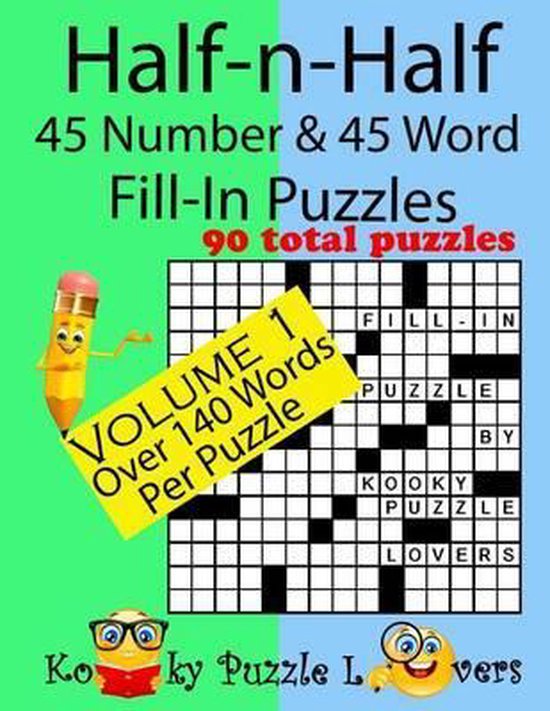 Half-n-half Fill-in Puzzles | 9781540664983 | Kooky Puzzles Lovers ...