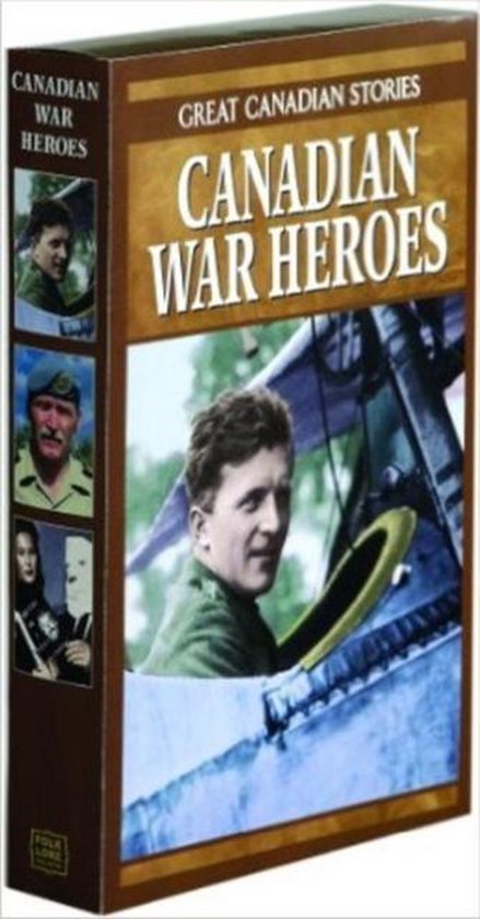 Canadian War Heroes Box Set: Canadian War Heroes, Canadian Peacekeepers ...
