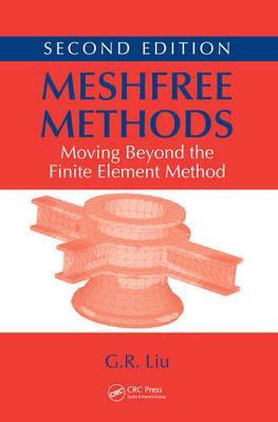 Meshfree Methods | 9781420082098 | G.R. Liu | Boeken | bol.com