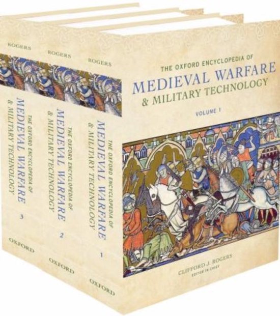 Oxford Encyclopedia of Medieval Warfare and Military Technology Set ...