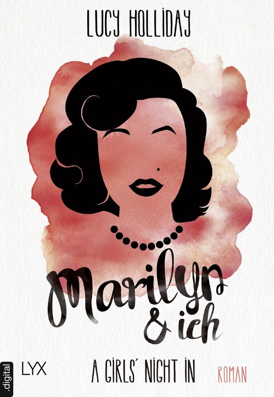 Diven-Reihe 2 - A Girls' Night In - Marilyn & Ich (ebook), Lucy ...