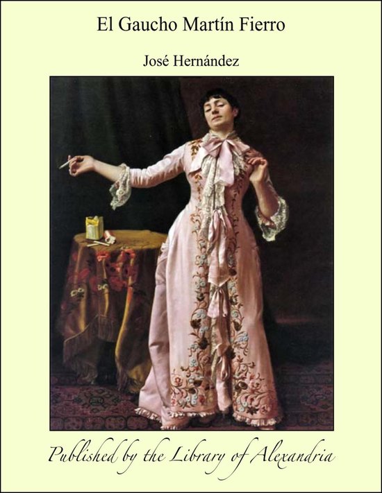 El Gaucho Martín Fierro (ebook), José Hernández | 9781465564245 ...