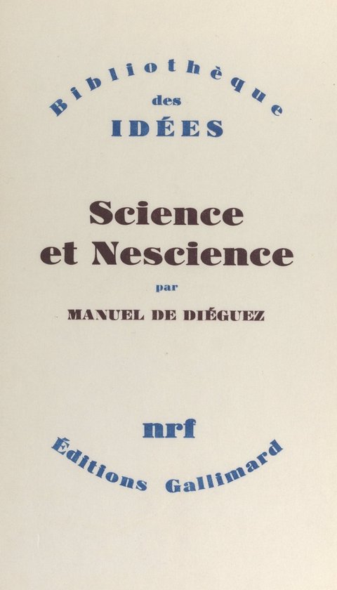 Science et nescience (ebook), Manuel de Diéguez | 9782402313872 ...