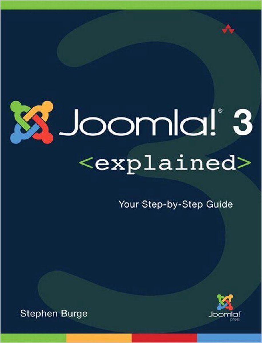 Joomla!& 3 Explained (ebook), Stephen Burge | 9780133478617 | Boeken | bol