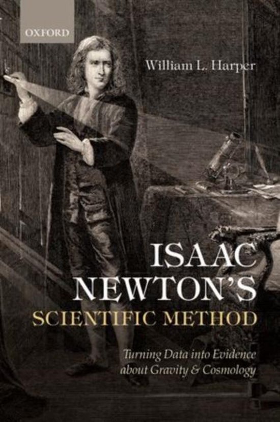 Isaac Newton'S Scientific Method, William L. Harper | 9780198709428 ...