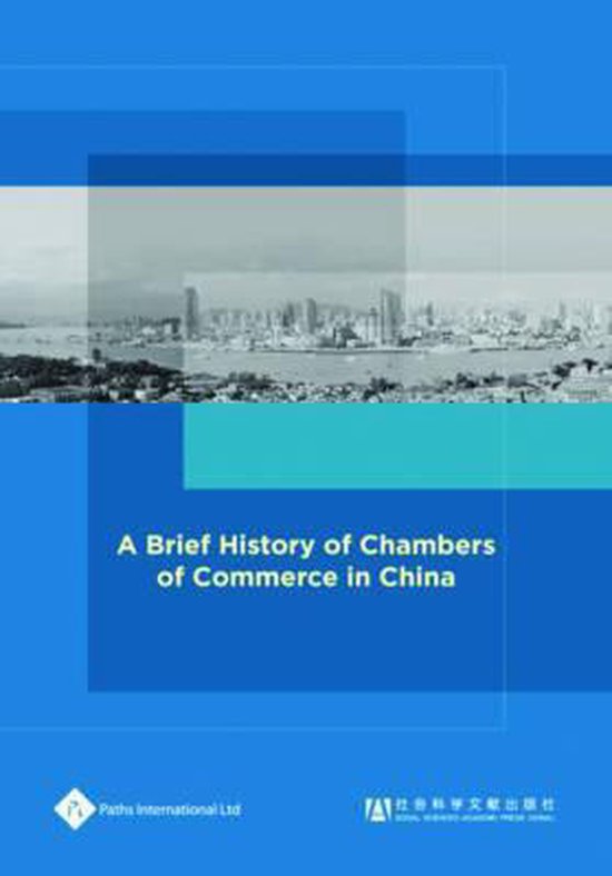 Brief History Of Chambers Of Commerce In China, China Cass ...