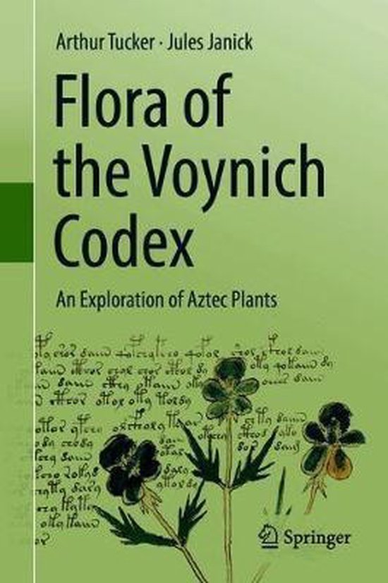 Flora of the Voynich Codex: An Exploration of Aztec Plants | bol.com