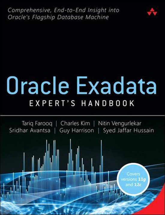 Oracle Exadata Expert's Handbook (ebook), Tariq Farooq | 9780133780987 | Boeken | bol.com
