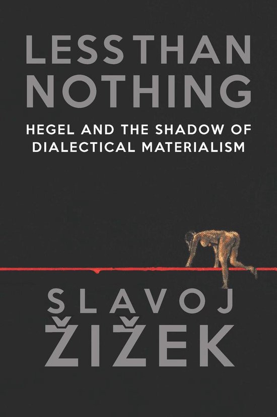 Less Than Nothing (ebook), Slavoj I Ek | 9781781684023 | Boeken | bol