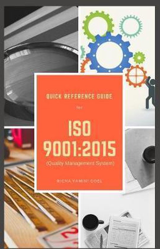 Quick Reference Guide - ISO 9001 | 9781097424146 | Richa Yamini Goel ... Quick Reference Guide - ISO 9001 | 9781097424146 | Richa Yamini Goel ...