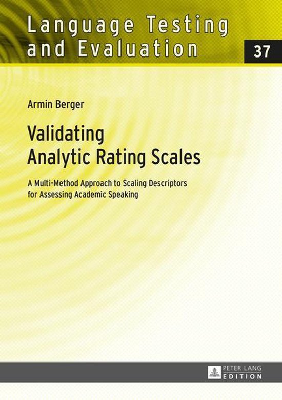 Language Testing and Evaluation - Validating Analytic Rating Scales ...