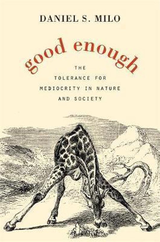 Good Enough | 9780674504622 | Daniel S. Milo | Boeken | bol
