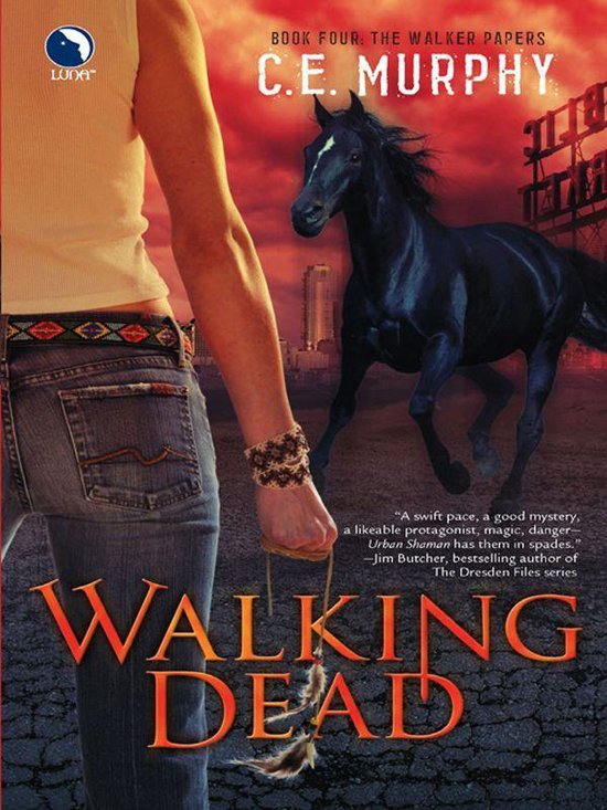 Walking Dead (Luna) (The Walker Papers - Book 5) (ebook), C.e. Murphy ...