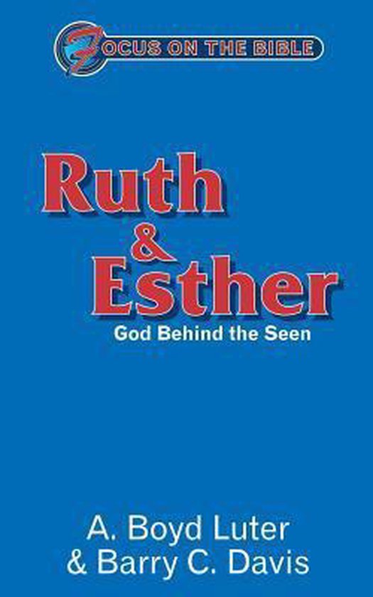 Ruth & Esther | 9781857928051 | A. Boyd Luter | Boeken | bol.com