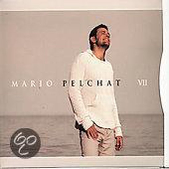Vii, Mario Pelchat | CD (album) | Muziek | bol