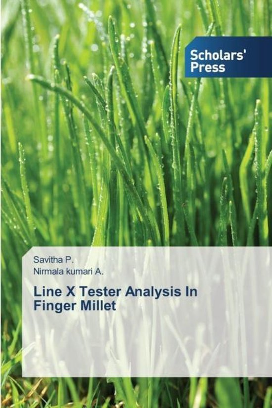 Line X Tester Analysis In Finger Millet, P Savitha | 9783639667684 ...