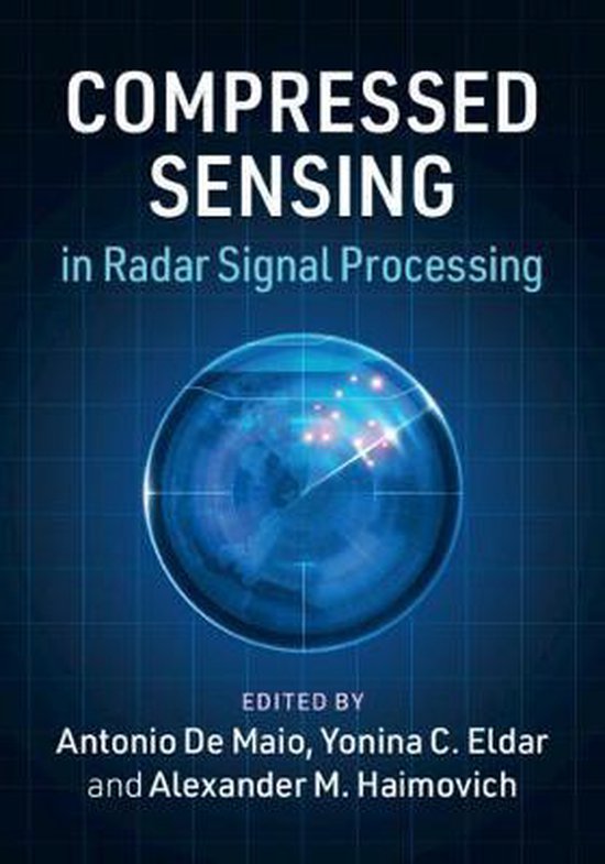Compressed Sensing In Radar Signal Processing 9781108428293 Boeken Bol