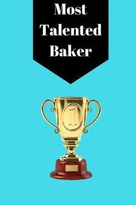 Most Talented Baker, Sarah Campbell | 9781720868347 | Boeken | bol.com