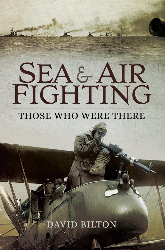Sea & Air Fighting (ebook), David Bilton | 9781473867079 | Boeken | bol