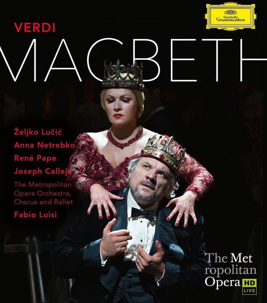 Anna Netrebko, Zeljko Lucic, Joseph Calleja, René Pape - Verdi: MacBeth (2 DVD), Anna... | bol