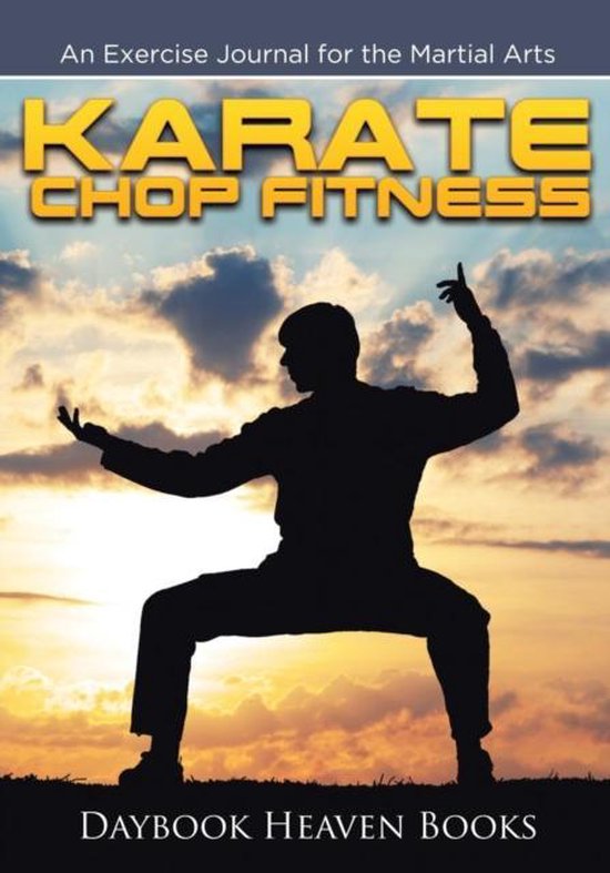 Karate Chop Fitness, Daybook Heaven Books | 9781683233084 | Boeken ...
