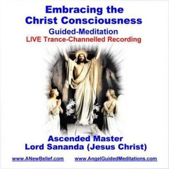 Lord Sananda (Jesus Christ) - Embracing the Christ Consciousness ...