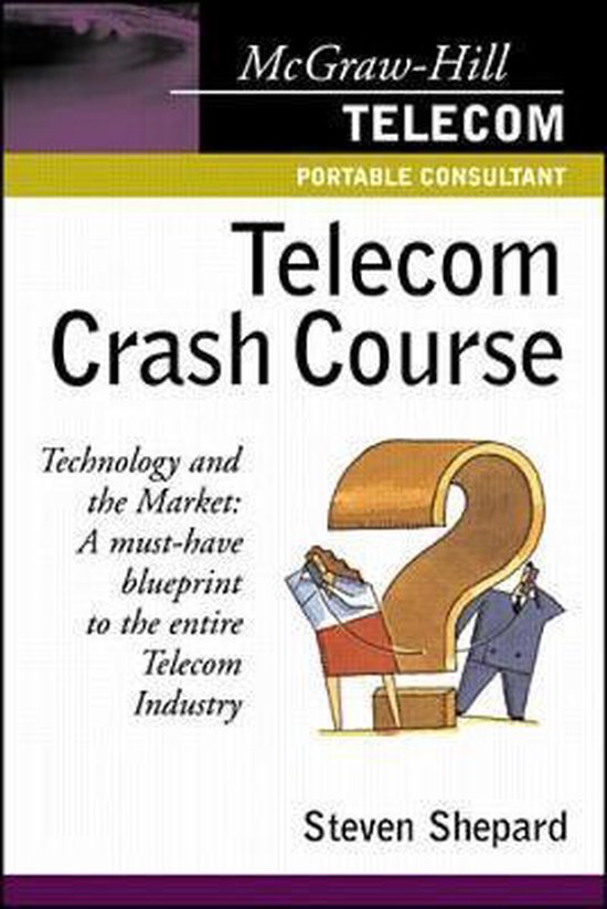 Telecom Crash Course | 9780071382137 | Steven Shepard | Boeken | bol.com