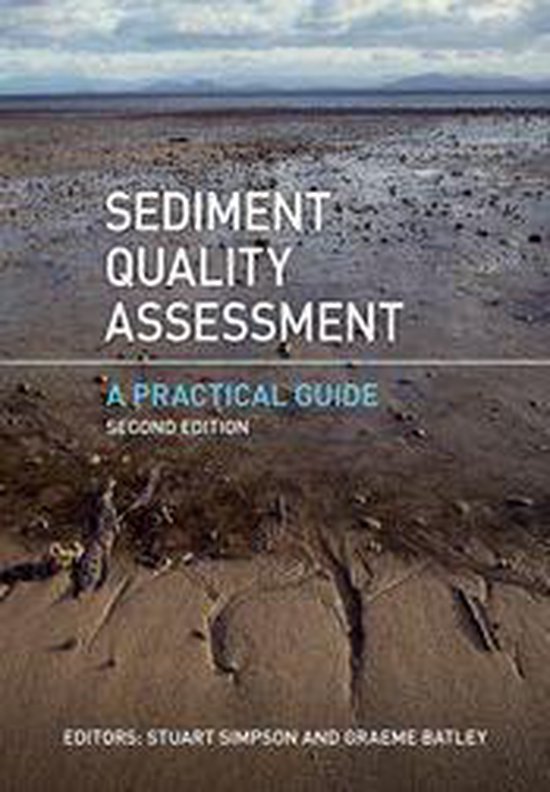 Sediment Quality Assessment (ebook), Stuart Simpson, Graeme Batley ...