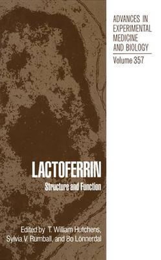 Lactofferin: Structure, Function and Applications | 9780306447341 ...