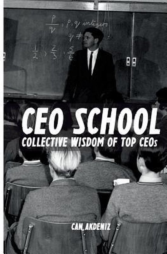CEO School | 9781497344440 | Can Akdeniz | Boeken | bol.com