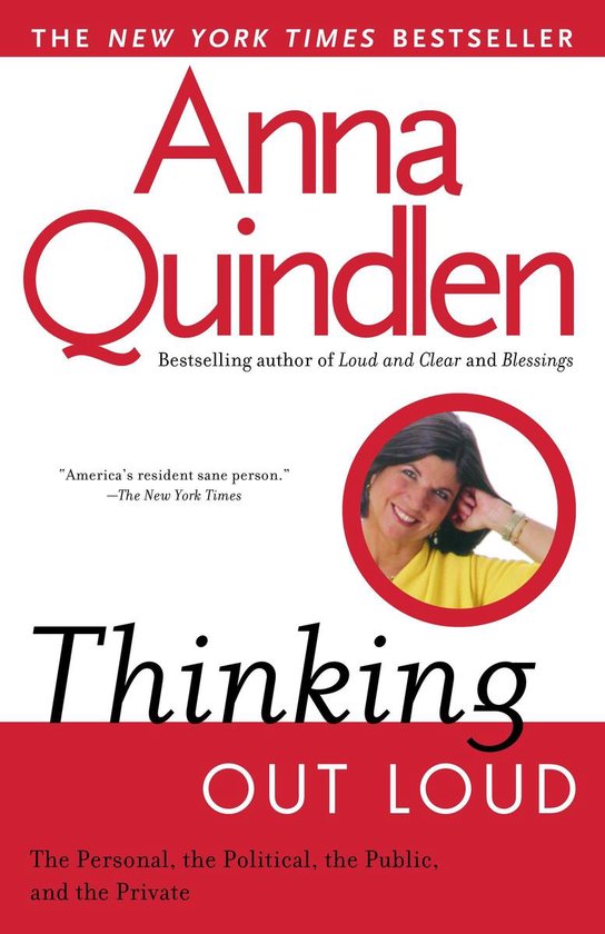 Thinking Out Loud | 9780449909058 | Anna Quindlen | Boeken | bol