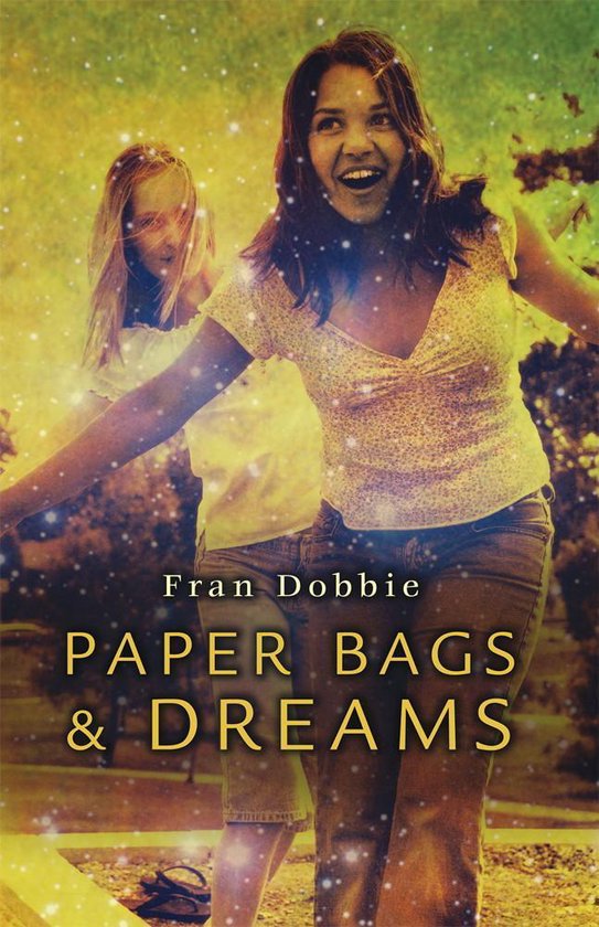 Paper Bags and Dreams (ebook), Fran Dobbie | 9780734413369 | Boeken | bol