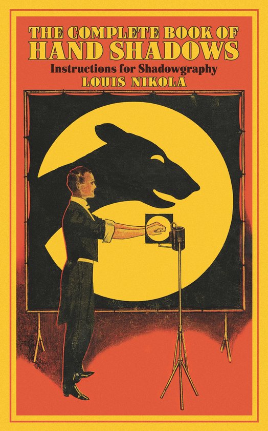 The Complete Book of Hand Shadows (ebook), Louis Nikola | 9780486817798 ...