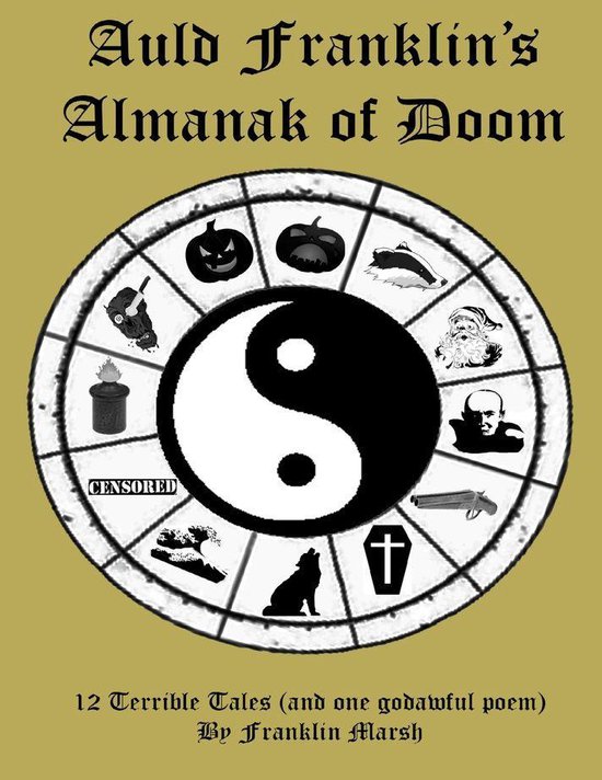 Auld Franklin's Almanak of Doom (ebook), Franklin Marsh | 9781326339173 ...