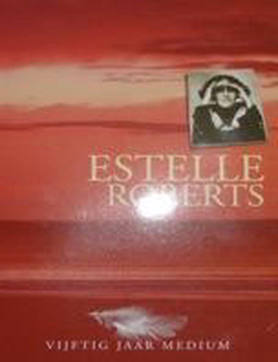 Estelle Roberts, Estelle Roberts | 9789081367110 | Boeken | bol
