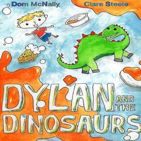 Dylan and the Dinosaurs, Dominic Mcnally | 9780244988463 | Boeken | bol