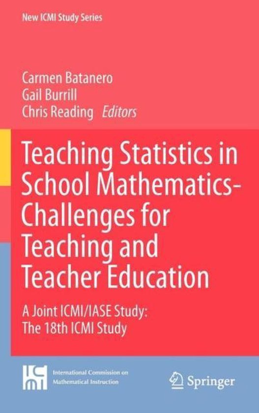 Teaching Statistics in School Mathematics-Challenges for Teaching and ...