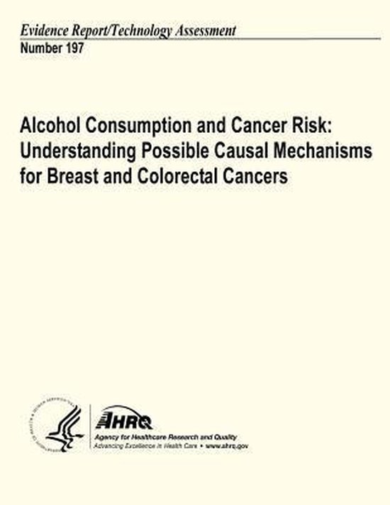 Alcohol Consumption and Cancer Risk | 9781484199794 | Agency For ...