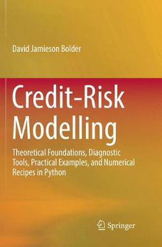 Credit-Risk Modelling | 9783030069001 | David Jamieson Bolder | Boeken ...