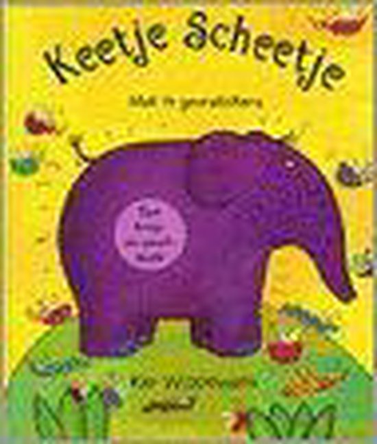 Keetje Scheetje, Kay Widdowson | 9789044305081 | Boeken | bol