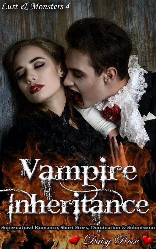 Vampire Inheritance (ebook), Daisy Rose | 9781370149384 | Boeken | bol.com