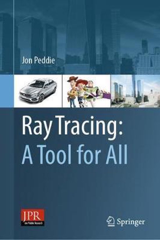 Ray Tracing | 9783030174897 | Jon Peddie | Boeken | bol.com