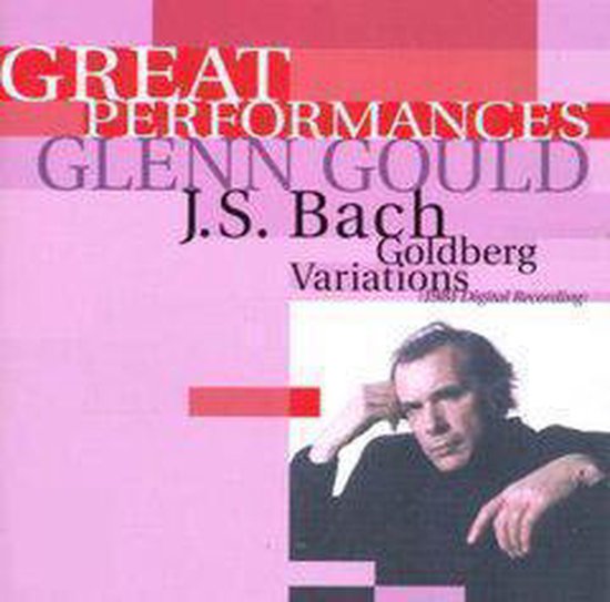 Great Performances - Bach: Goldberg Variations / Glenn Gould, Glenn Gould | CD (album)... | bol