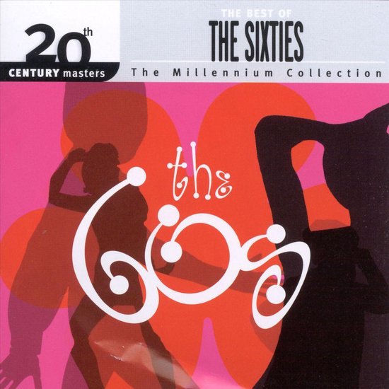 20th Century Masters: The Millennium Collection: Best of the '60s ...