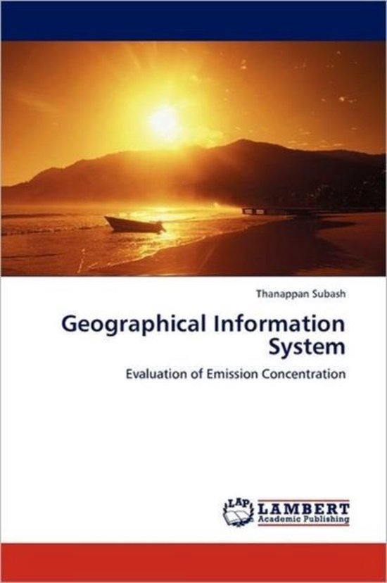 Geographical Information System | 9783845412535 | Thanappan Subash | Boeken | bol.com