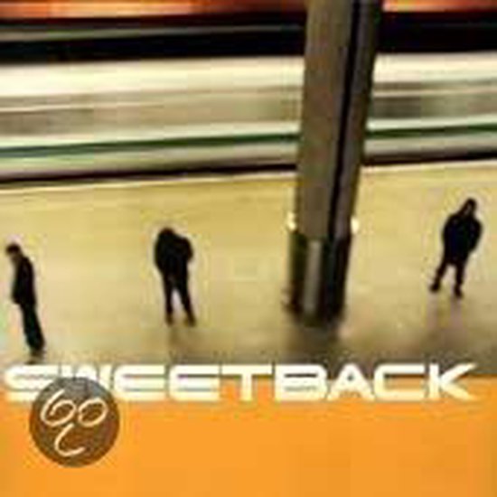 Sweetback, Sweetback | CD (album) | Muziek | bol.com