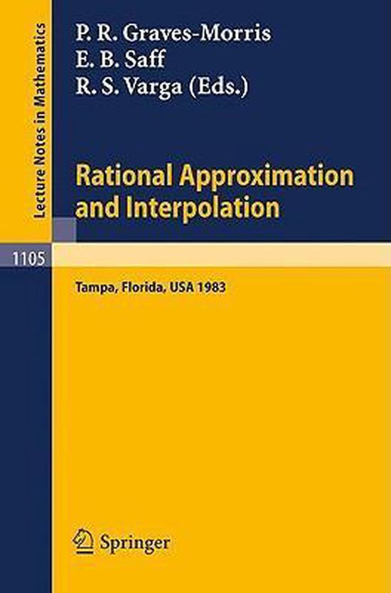 Rational Approximation and Interpolation | 9783540138990 | Boeken | bol.com